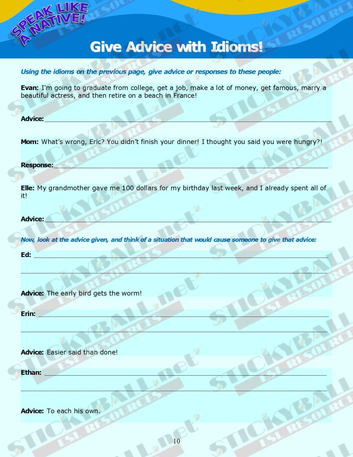 Speak Like a Native! - Idioms - Stickyball ESL Lessons