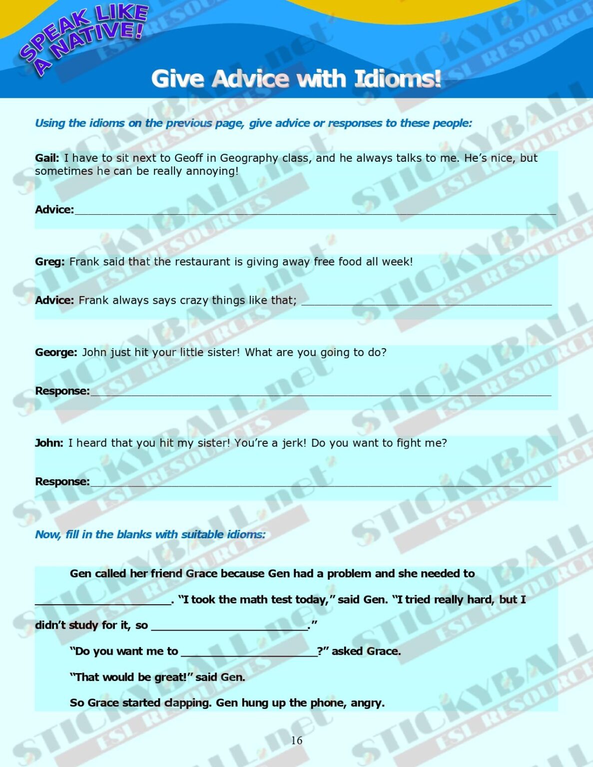 Speak Like a Native! - Idioms - Stickyball ESL Lessons