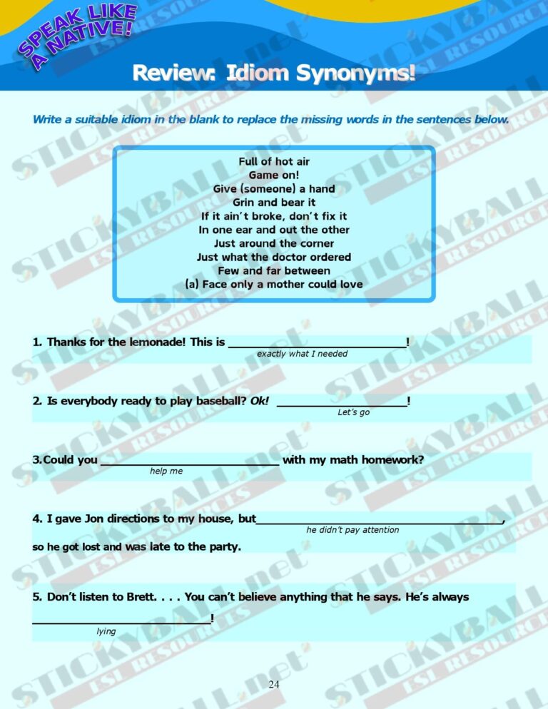 Speak Like a Native! - Idioms - Stickyball ESL Lessons