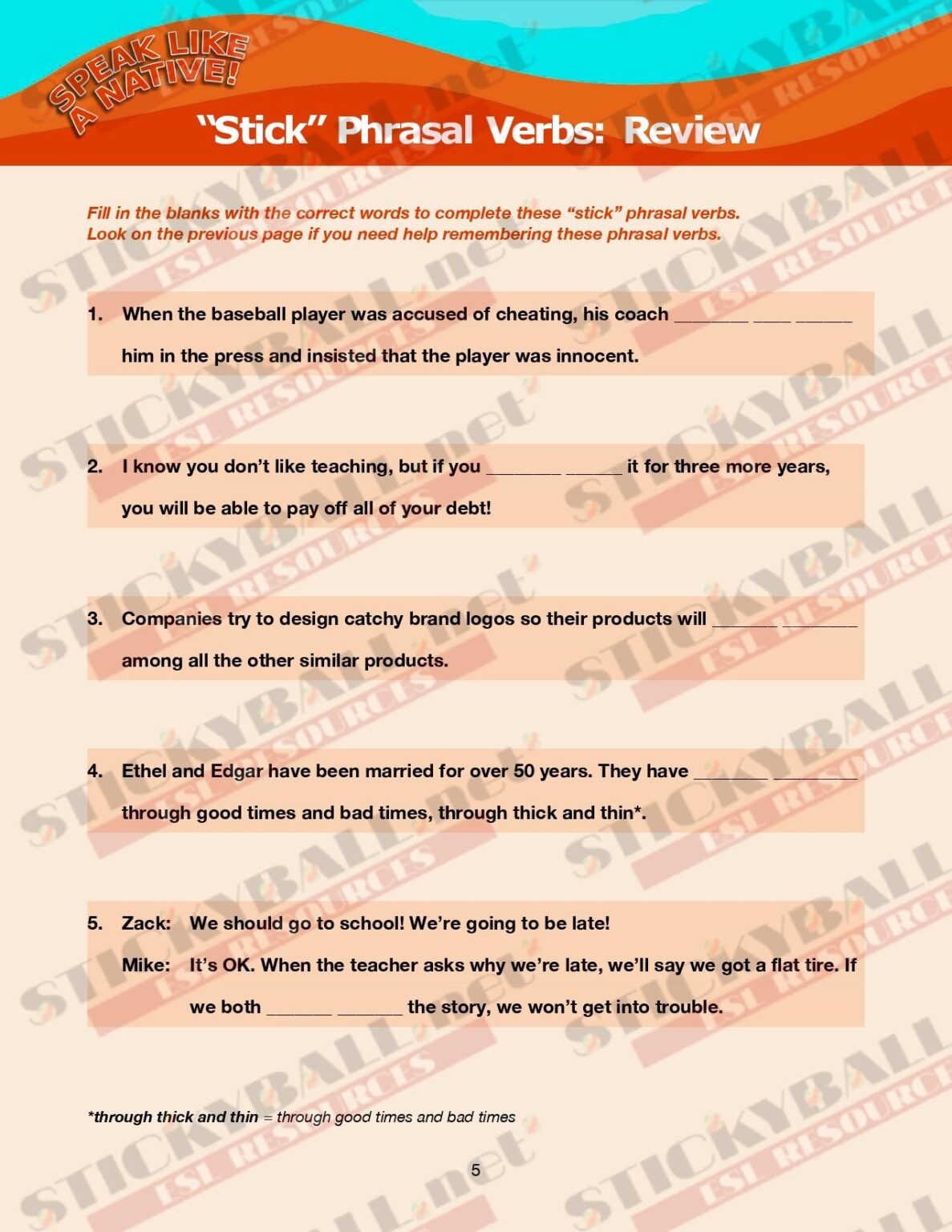 Speak Like a Native! - Phrasal Verbs - Stickyball ESL Lessons