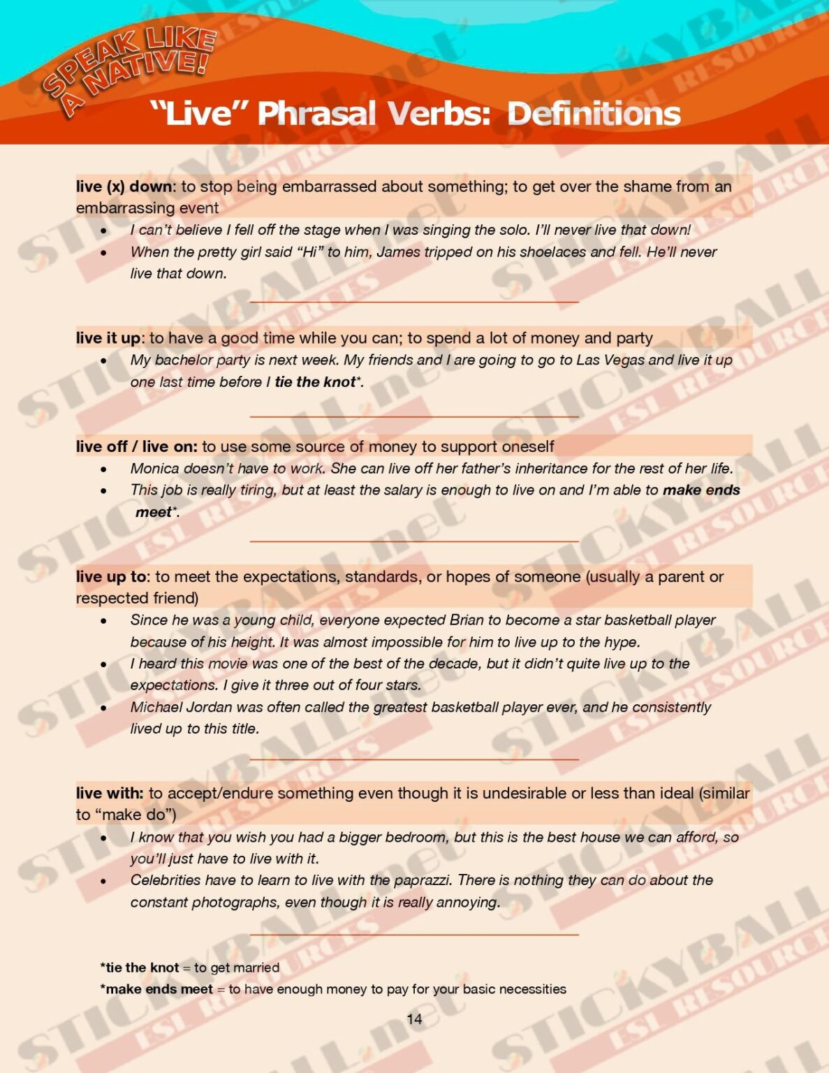 Speak Like a Native! - Phrasal Verbs - Stickyball ESL Lessons