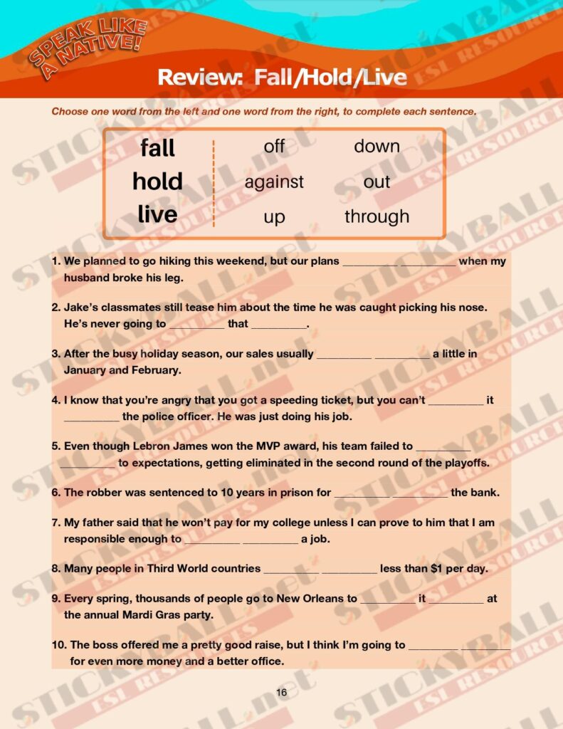 Speak Like a Native! - Phrasal Verbs - Stickyball ESL Lessons