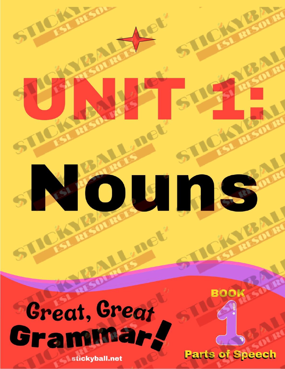 Great, Great Grammar! - Book 1: Parts of Speech - Stickyball ESL Lessons